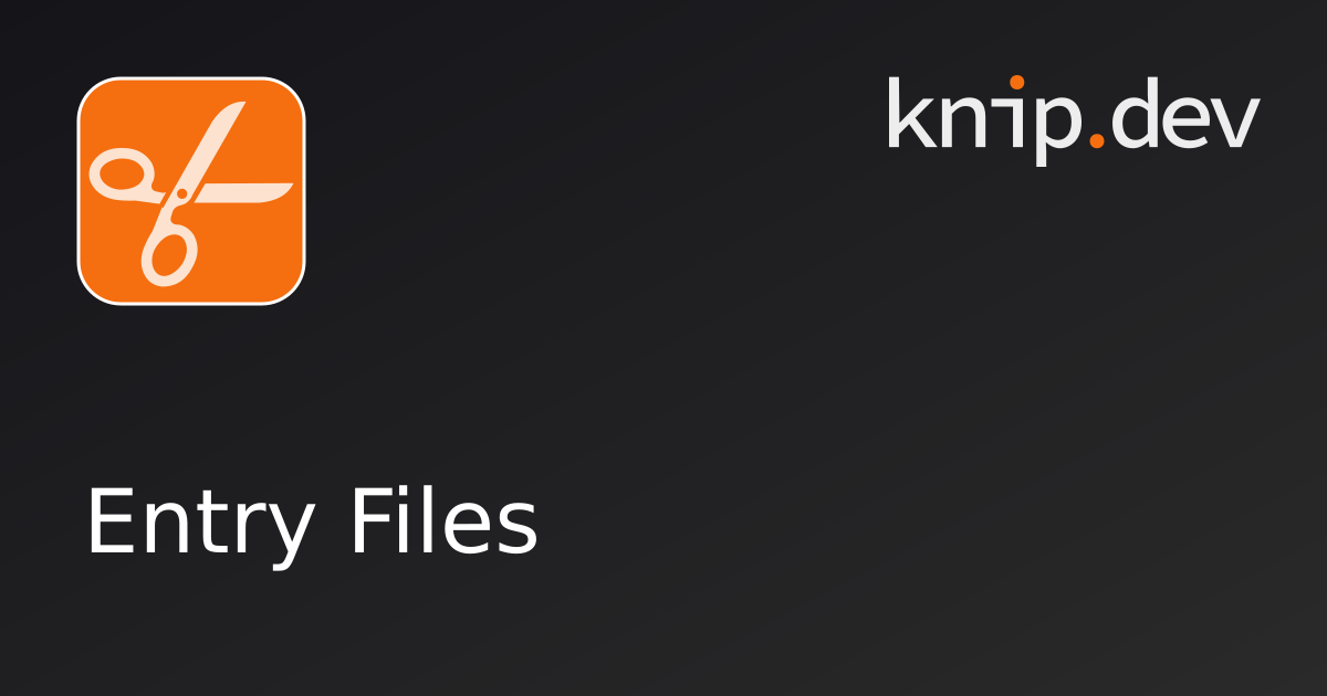 Entry Files | Knip