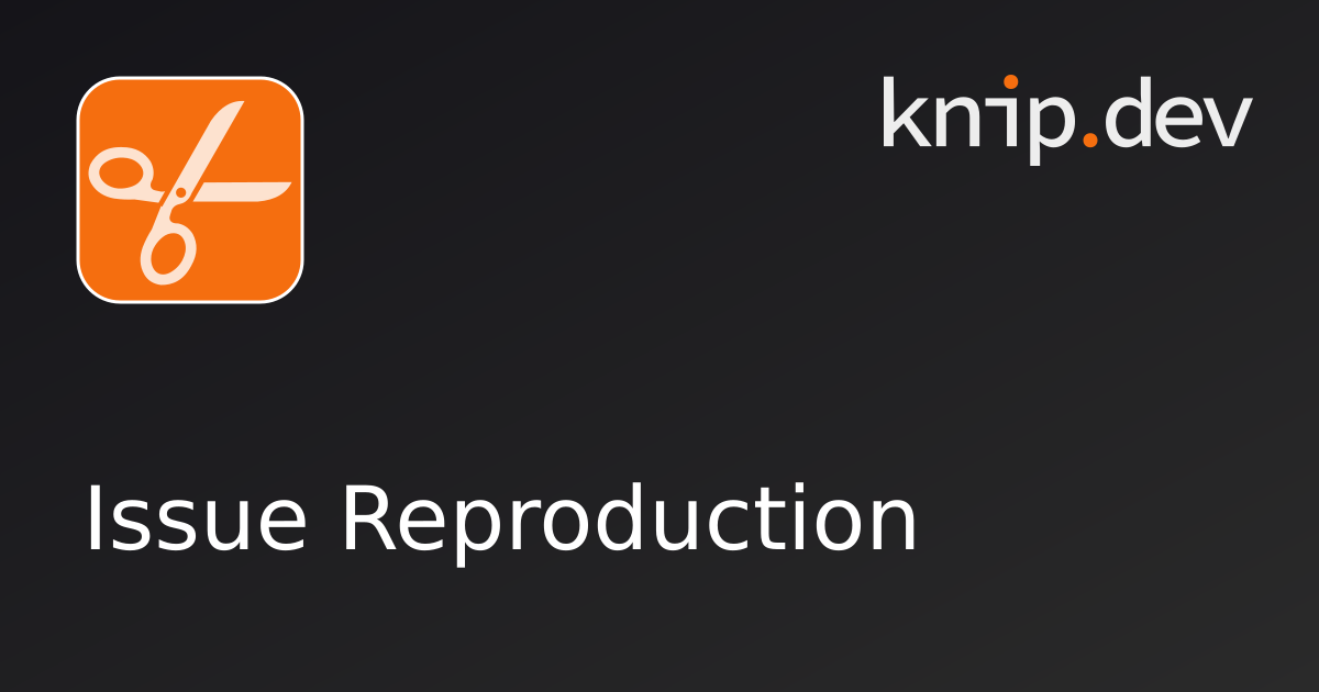 Issue Reproduction | Knip